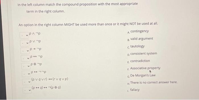 Solved In the left column match the compound proposition | Chegg.com