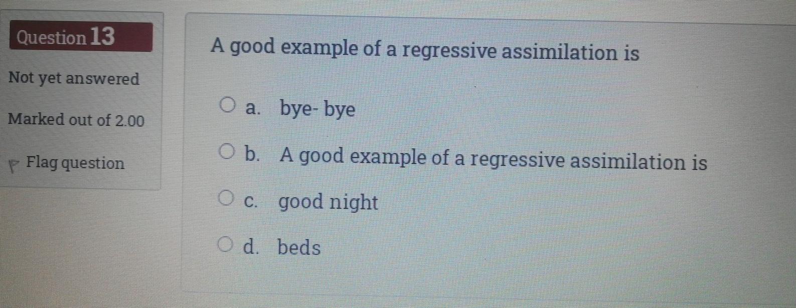 Solved Question 13 A good example of a regressive | Chegg.com