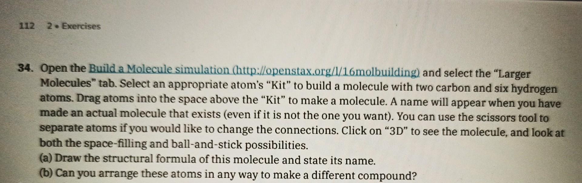 Solved 34. Open the Build a Molecule simulation | Chegg.com