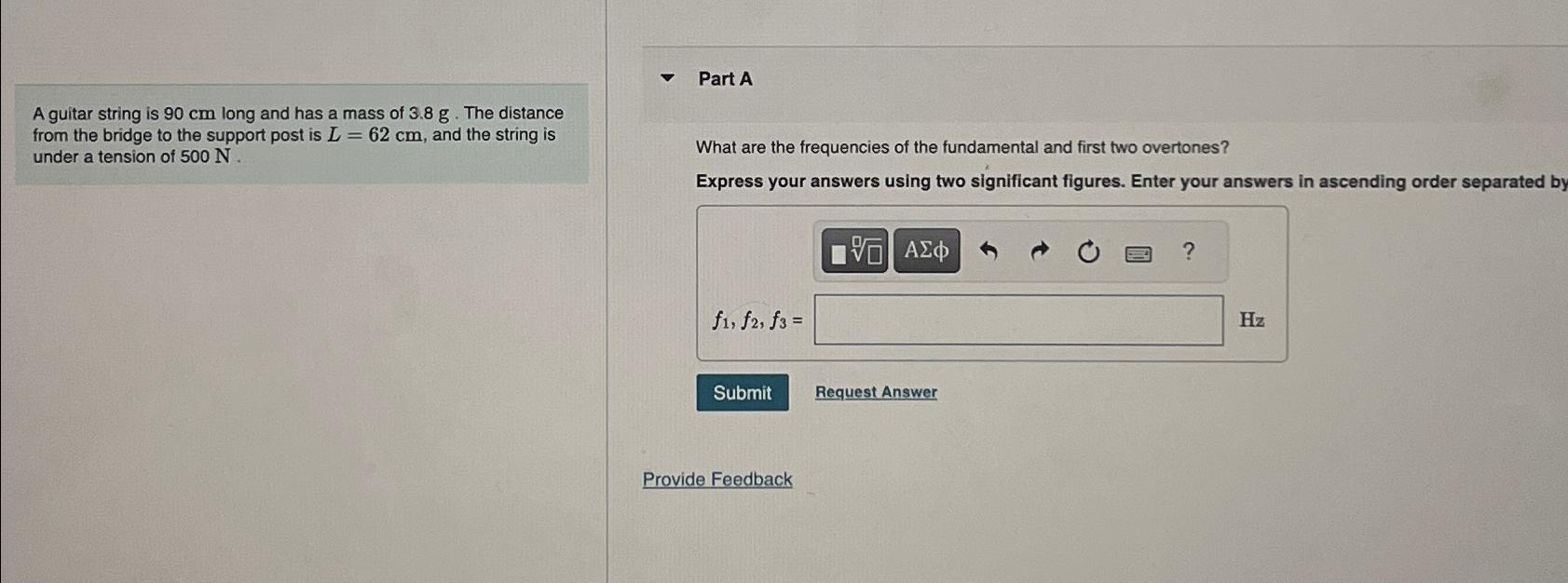 Solved A guitar string is 90cm ﻿long and has a mass of 3.8g. | Chegg.com
