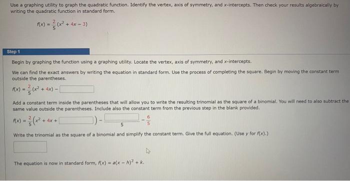 Solved Use a graphing utility to graph the quadratic | Chegg.com