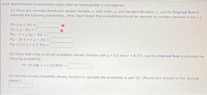 Solved uick approximation is sometimes useful when an exact | Chegg.com