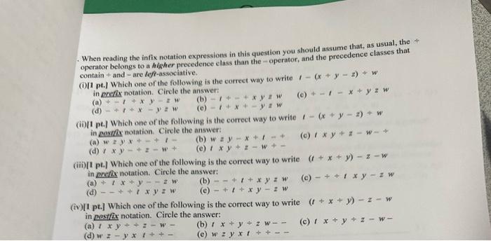 Solved When reading the infix notation expressions in this | Chegg.com