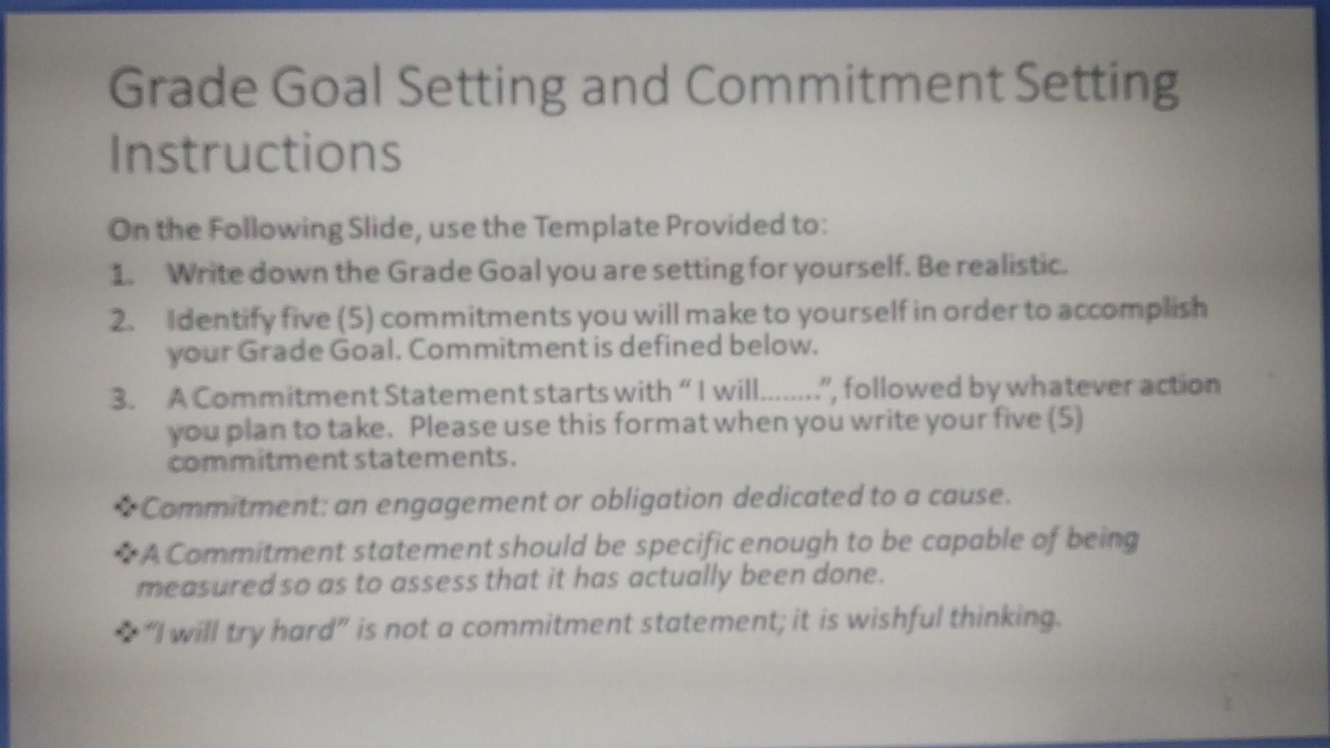 Grade Goal Setting and Commitment Setting | Chegg.com