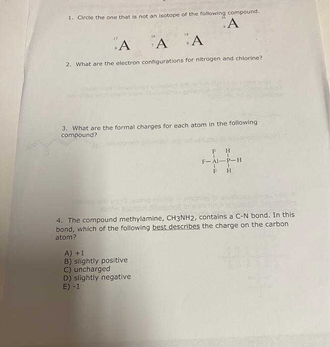 Solved 1. Circle the one that is not an isotope of the | Chegg.com