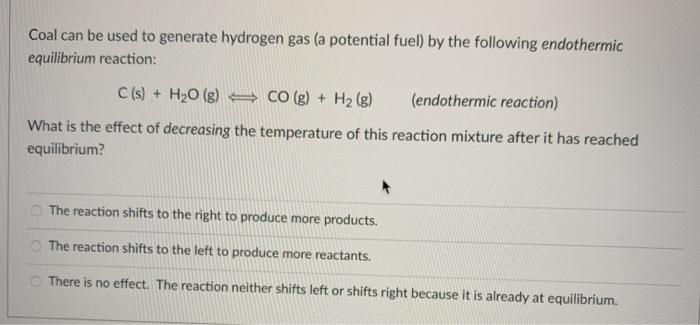Solved Coal can be used to generate hydrogen gas (a | Chegg.com