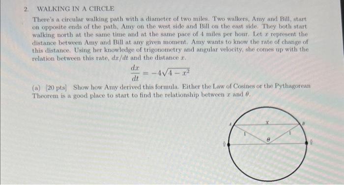2. WALKING IN A CIRCLE There's a circular walking | Chegg.com