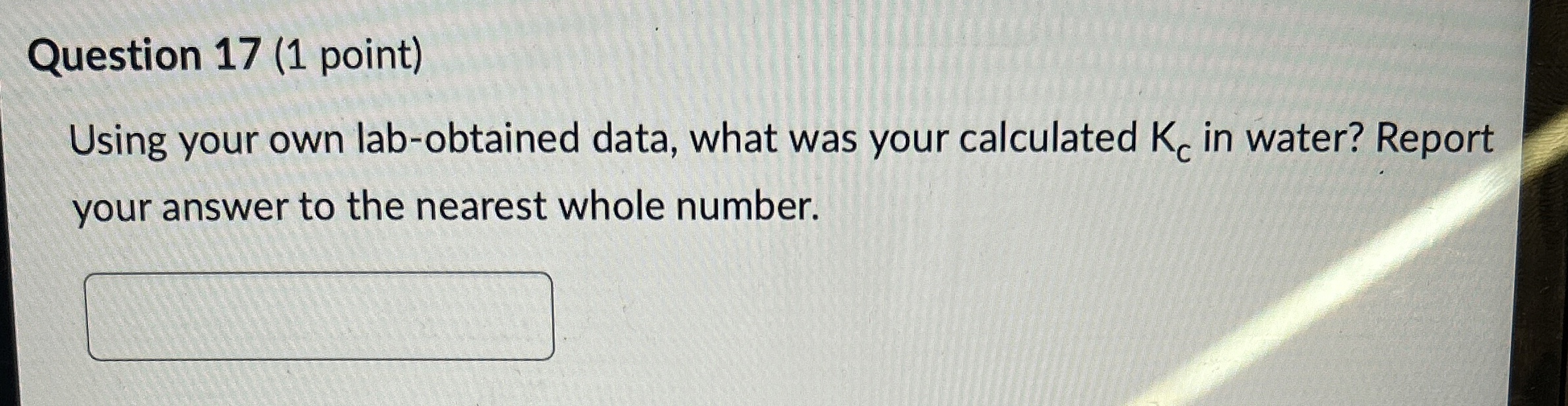 Solved Question 17 (1 ﻿point)Using your own lab-obtained | Chegg.com