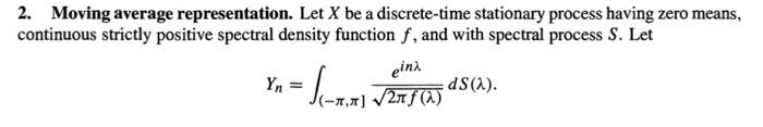 Solved 2. Moving average representation. Let X be a | Chegg.com