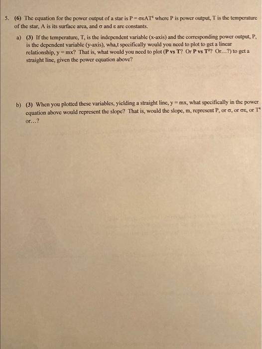Solved The equation for the power output of a star is P = | Chegg.com