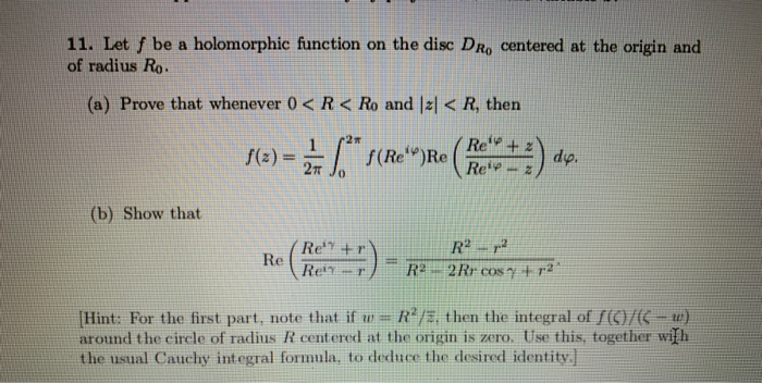 Solved 11. Let y be a holomorphic function on the disc Dr, | Chegg.com