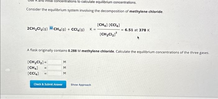 Solved Initial concentrations to calculate equilibrium | Chegg.com