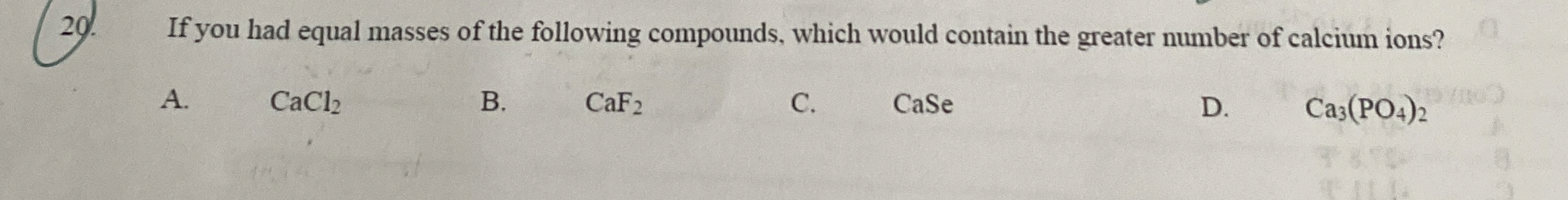 Solved If you had equal masses of the following compounds, | Chegg.com