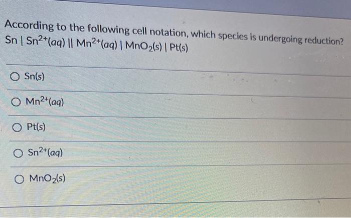 Solved According to the following cell notation, which | Chegg.com