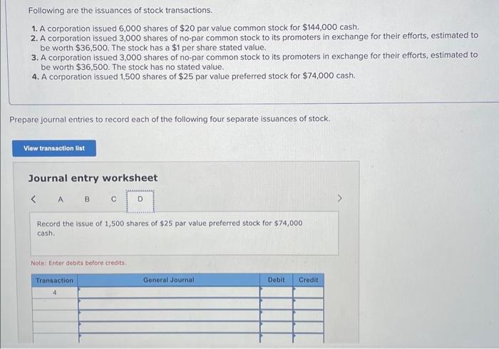 Solved Following are the issuances of stock transactions. 1. | Chegg.com