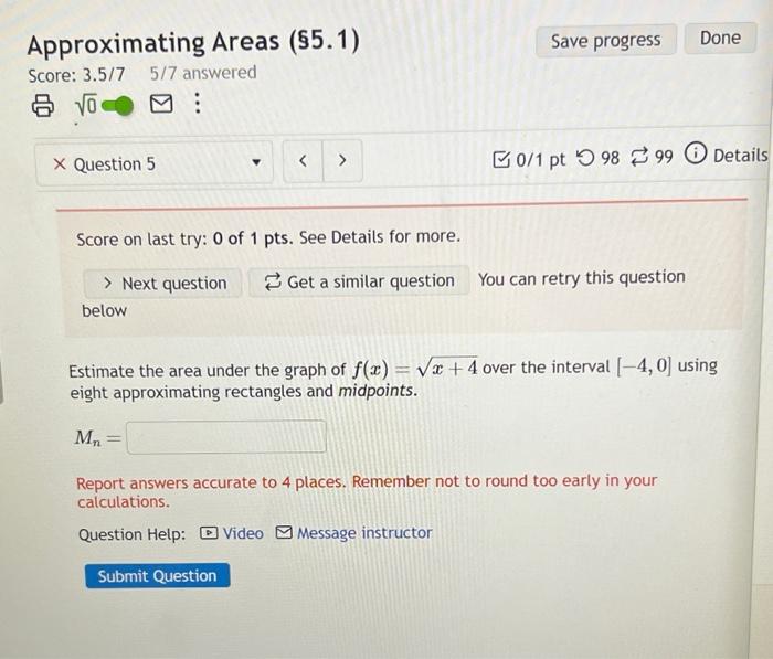 Solved Approximating Areas (\$5.1) Score: 3.5/75/7 answered | Chegg.com