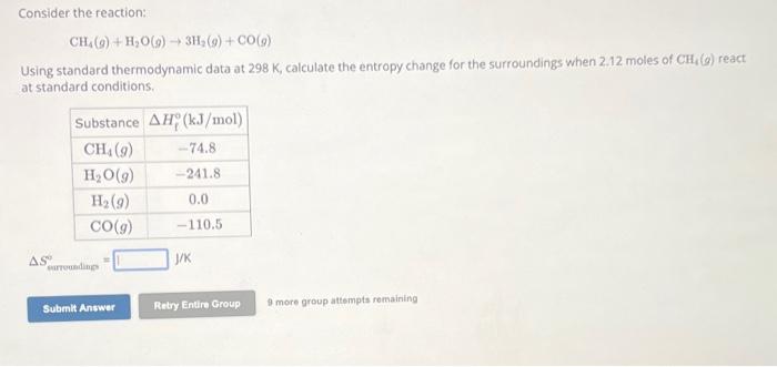 Solved Consider the reaction: CH4(g)+H2O(g)→3H2(g)+CO(g) | Chegg.com