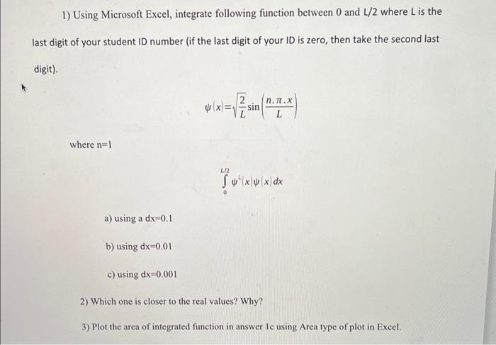Solved 1) Using Microsoft Excel, integrate following | Chegg.com