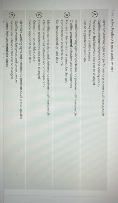Solved Constructive Feedback is most useful when | Chegg.com