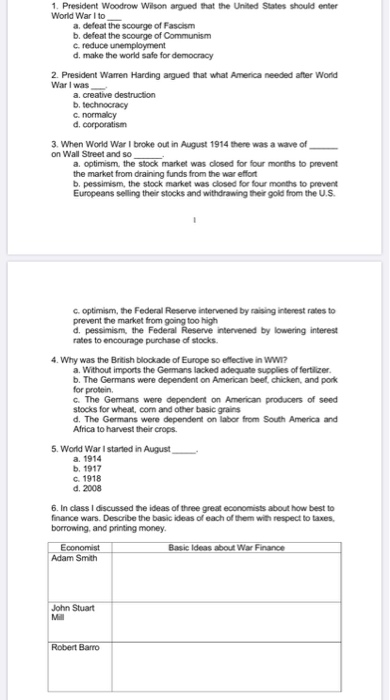 Solved 1. President Woodrow Wilson argued that the United | Chegg.com