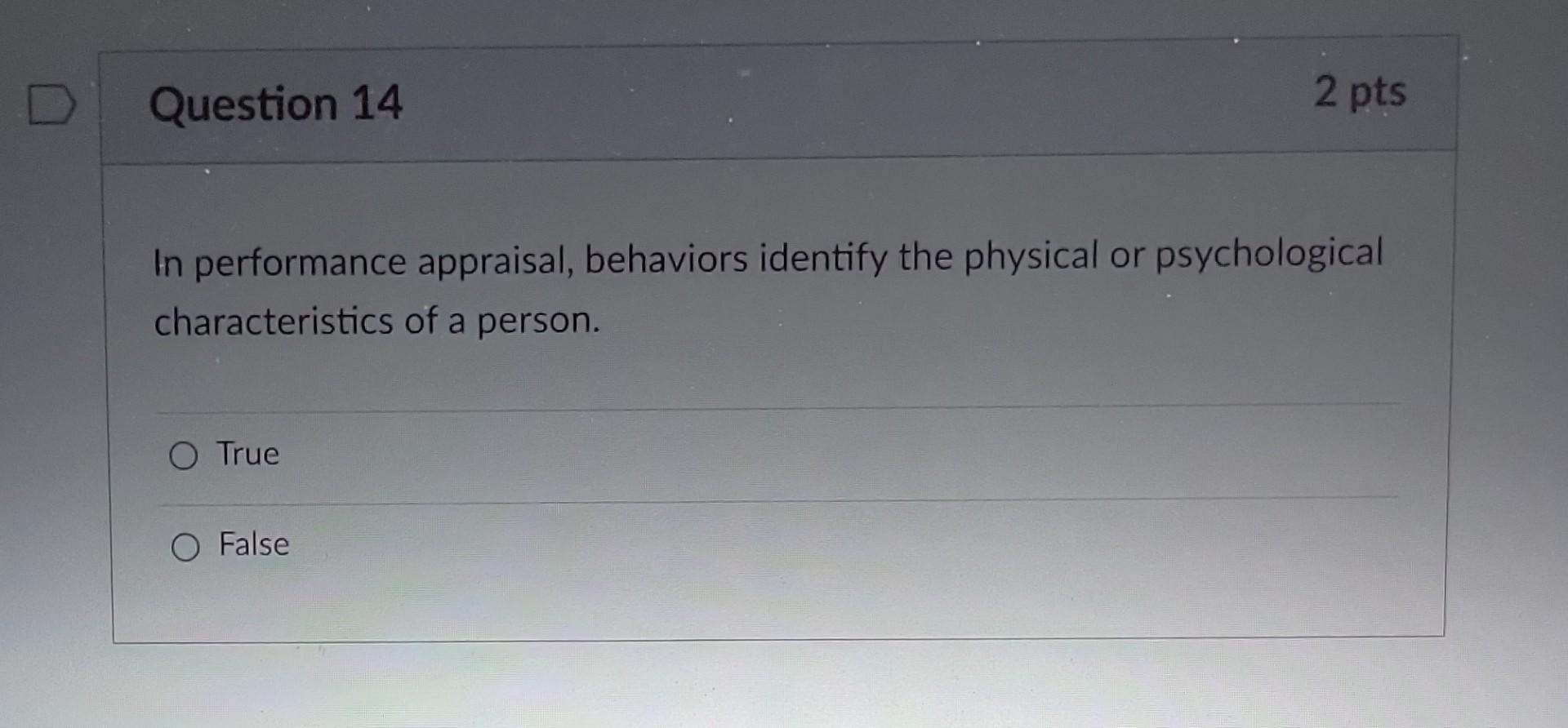 Solved In performance appraisal, behaviors identify the | Chegg.com