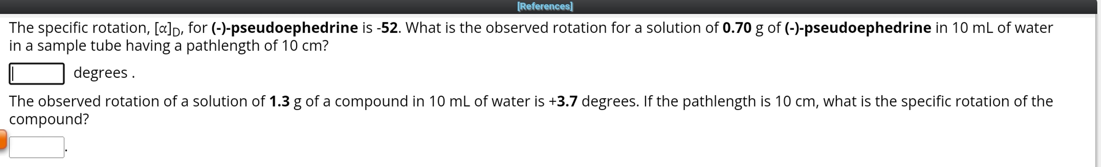 Solved The specific rotation, [α]D, ﻿for (-)-pseudoephedrine | Chegg.com