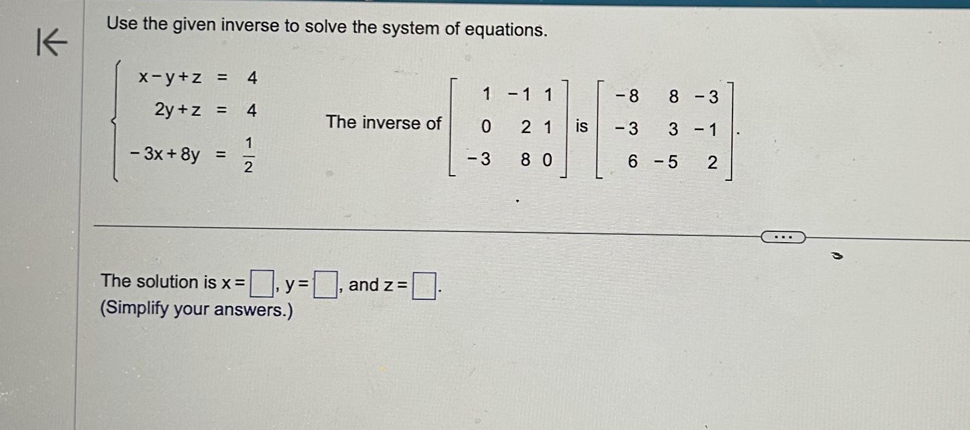 Solved Use the given inverse to solve the system of | Chegg.com