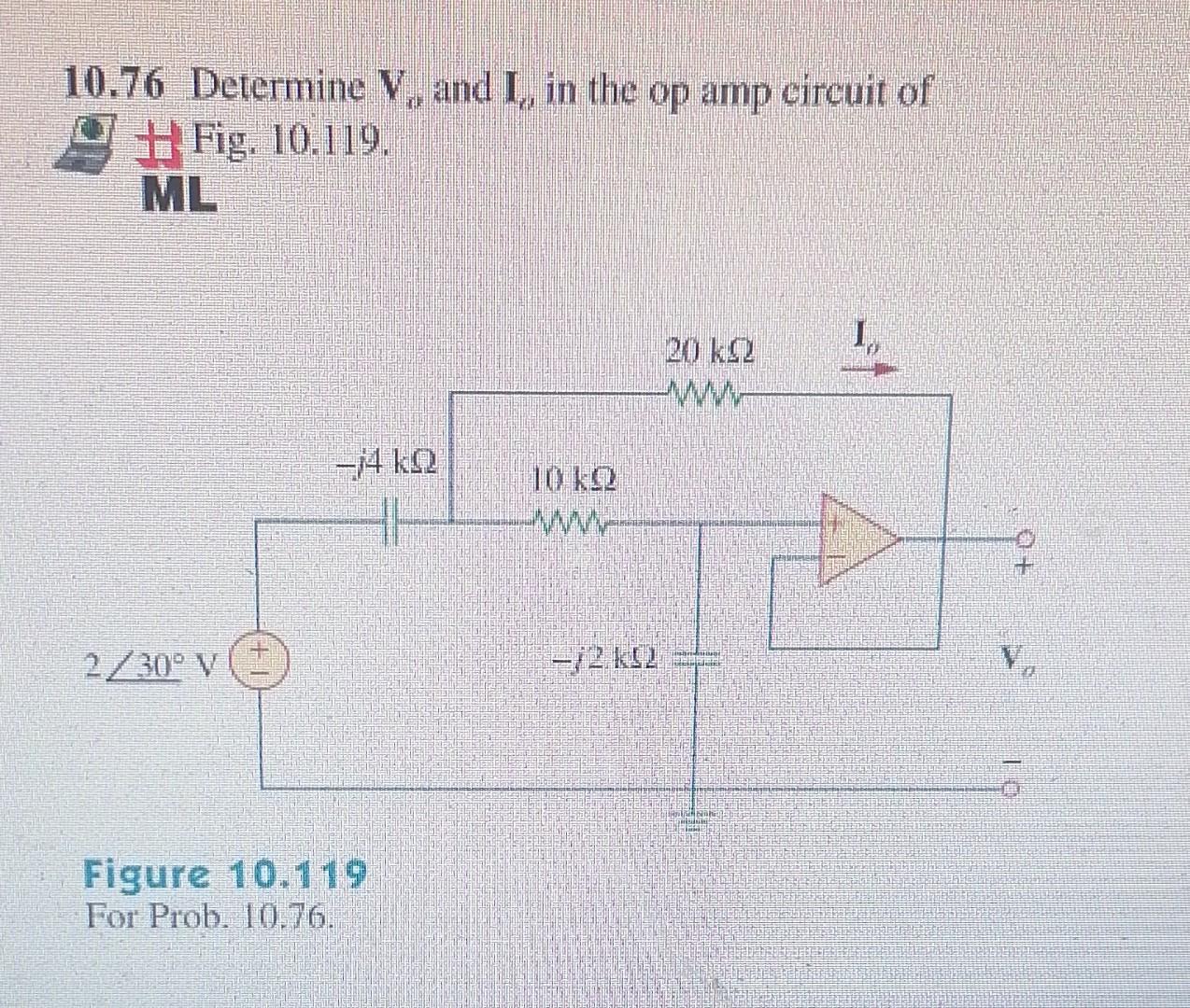 Solved 10.76 Determine V0 and In in the op amp circuit of 년 | Chegg.com