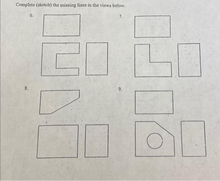 Complete (sketch) the missing lines in the views | Chegg.com