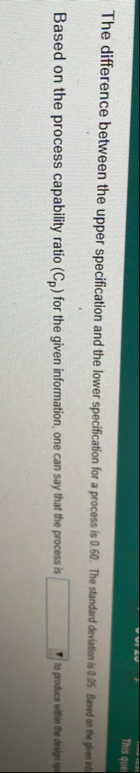 Solved The difference between the upper specification and | Chegg.com