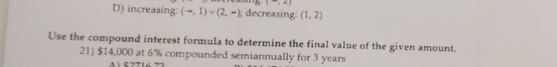 Solved Use the compound interest formula to determine the | Chegg.com