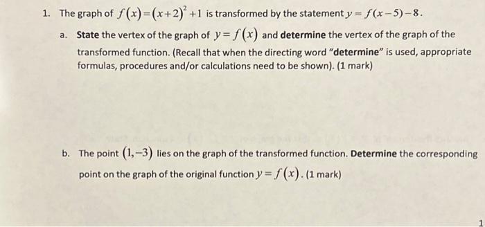 Solved 1. The graph of f(x) = (x+2)² +1 is transformed by | Chegg.com