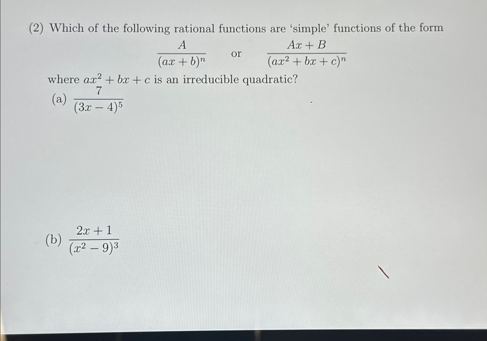 Solved (2) ﻿Which of the following rational functions are | Chegg.com