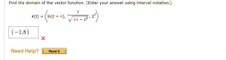Solved Find the domain of the vector function. (Enter your | Chegg.com