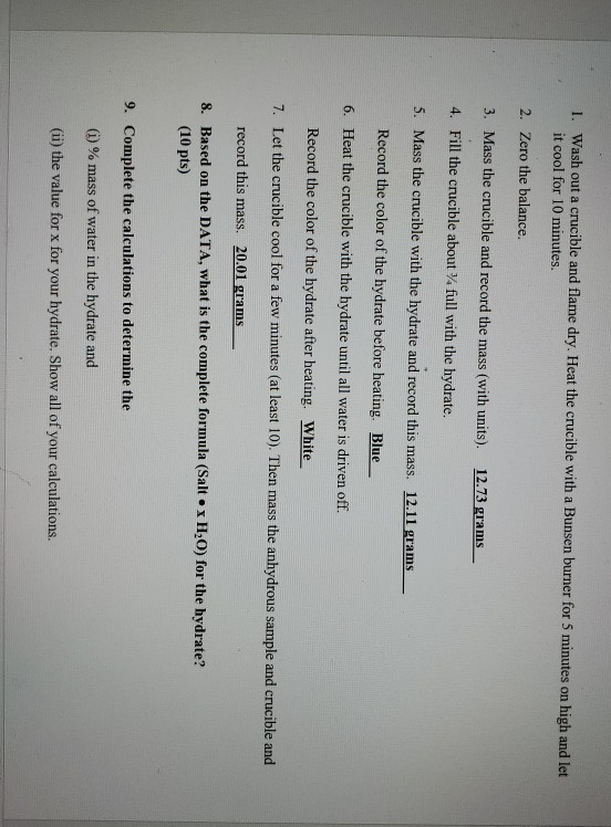 1. Wash out a crucible and flame dry. Heat the | Chegg.com