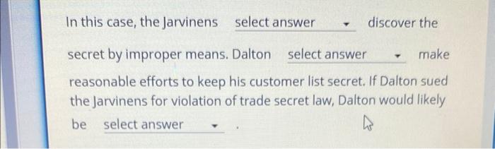 Solved Identifying the Facts and Issues A trade secret is | Chegg.com