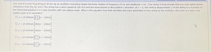 Solved One end of a very long string is driven by an | Chegg.com