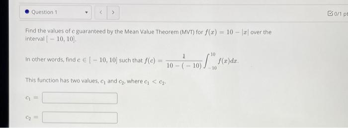 Solved Find the values of c guaranteed by the Mean Value | Chegg.com