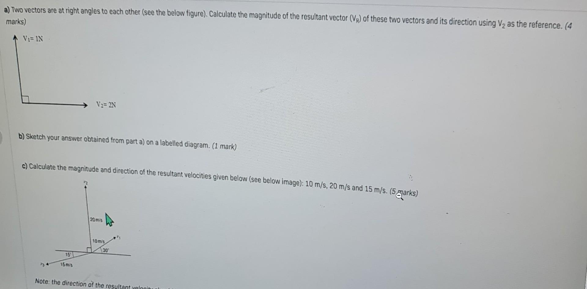 Solved a) Two vectors are at right angles to each other (see | Chegg.com