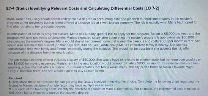 Solved E7-4 (Static) Identifying Relevant Costs and | Chegg.com
