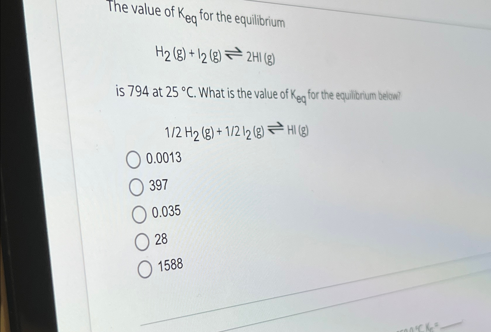 Solved The value of Keq ﻿for the | Chegg.com