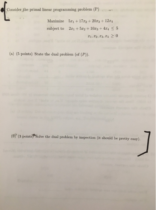 Solved D Consider The Primal Linear Programming Problem P