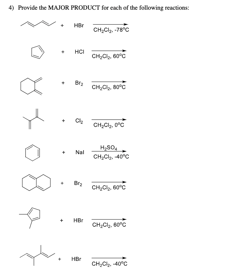 Solved Provide the MAJOR PRODUCT for each of ﻿the following | Chegg.com