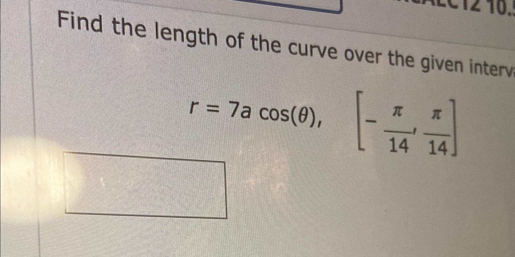 Solved Find the length of the curve over the given | Chegg.com
