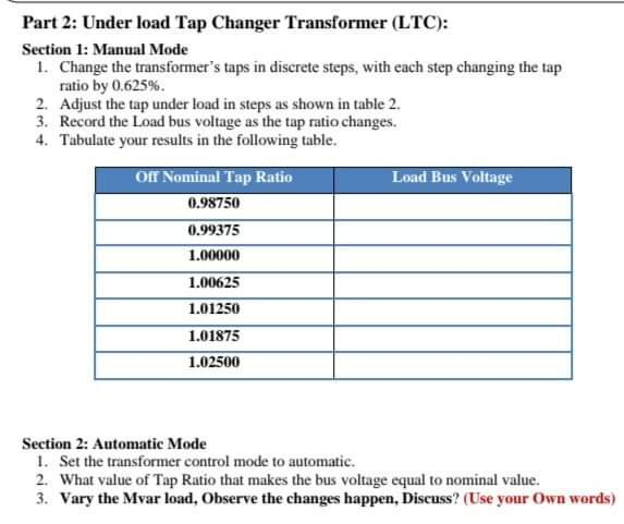 Part 2: Under load Tap Changer Transformer (LTC): | Chegg.com
