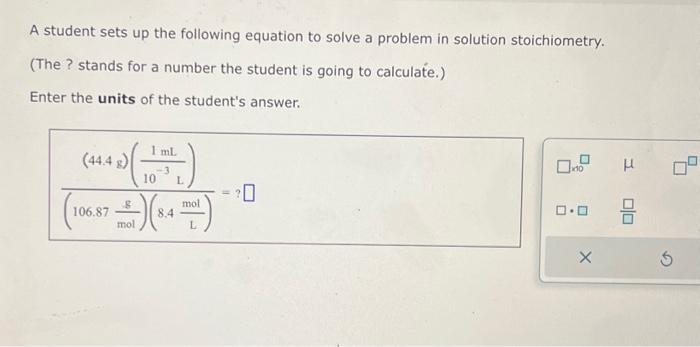 Solved A student sets up the following equation to solve a | Chegg.com
