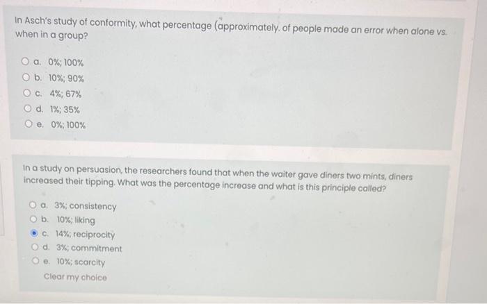 Solved In Asch's study of conformity, what percentage | Chegg.com