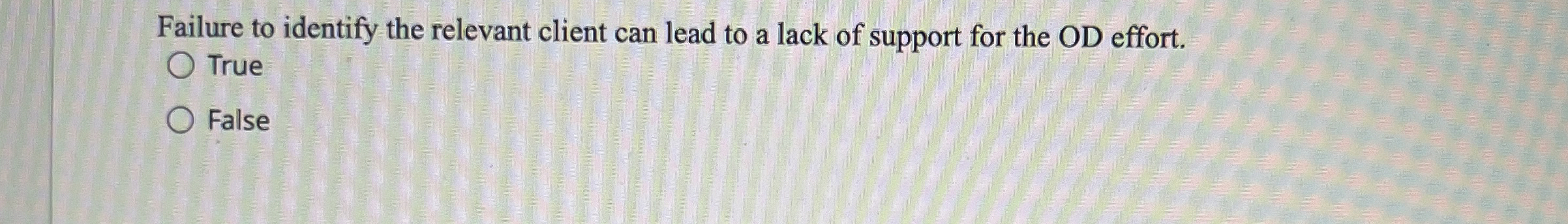 Solved Failure to identify the relevant client can lead to a | Chegg.com