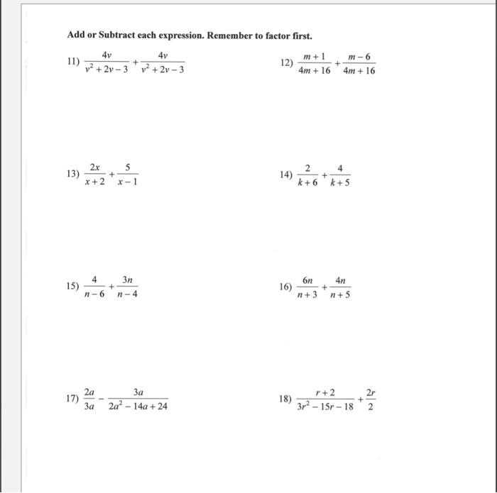 Solved Add or Subtract each expression. Remember to factor | Chegg.com