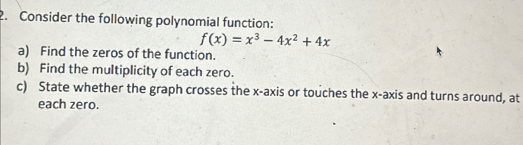 Solved Consider the following polynomial | Chegg.com